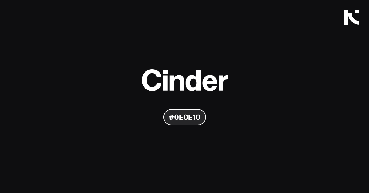 Cinder | color meaning, hex code, palettes, images