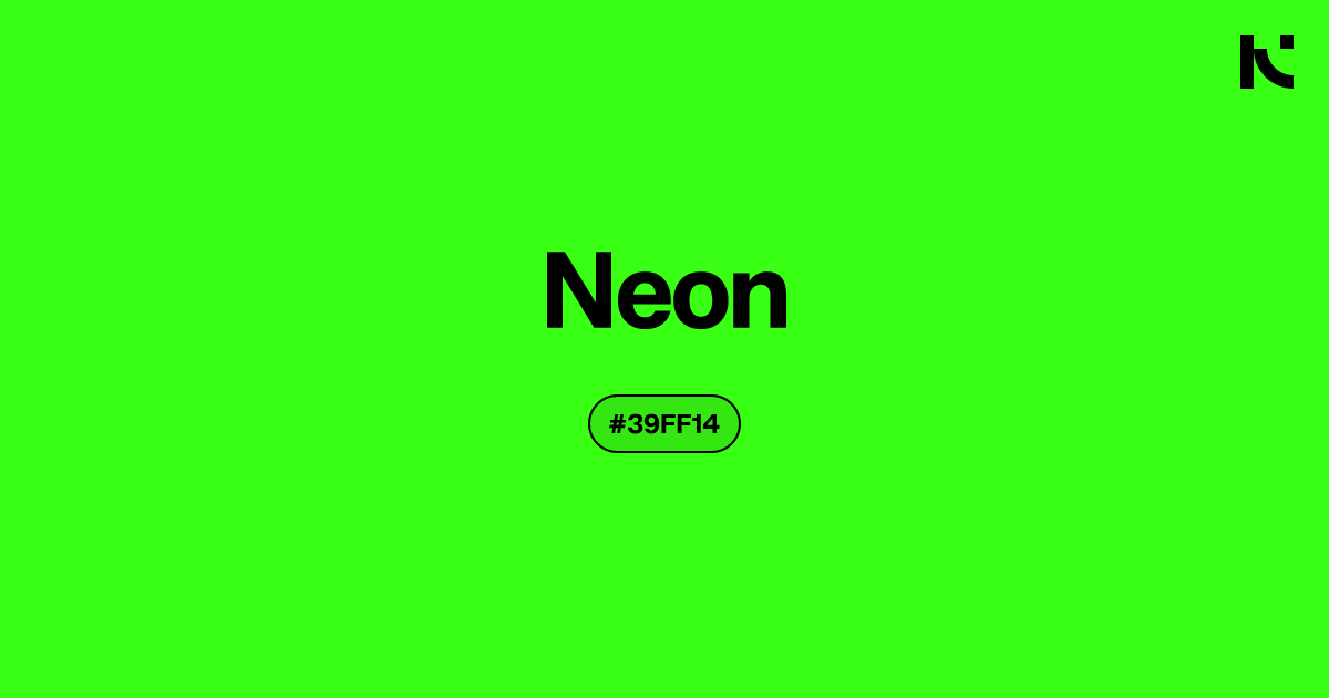 Neon | color meaning, hex code, palettes, images