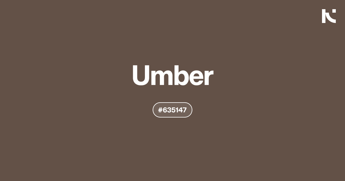 Umber | color meaning, hex code, palettes, images