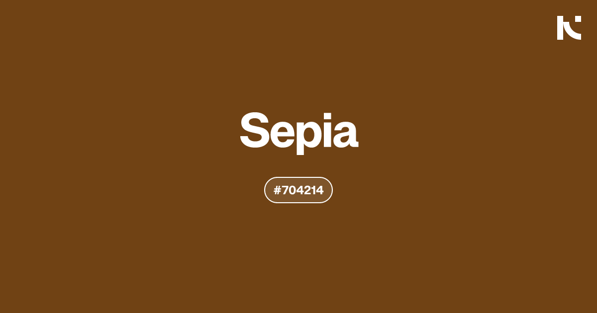 Sepia | color meaning, hex code, palettes, images