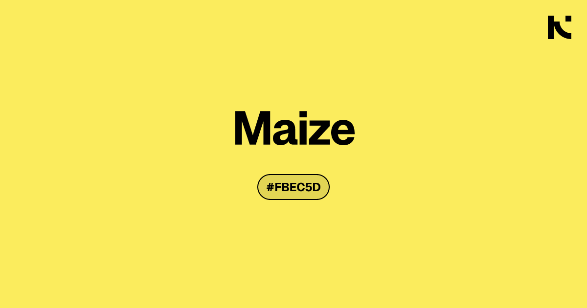 Maize | color meaning, hex code, palettes, images